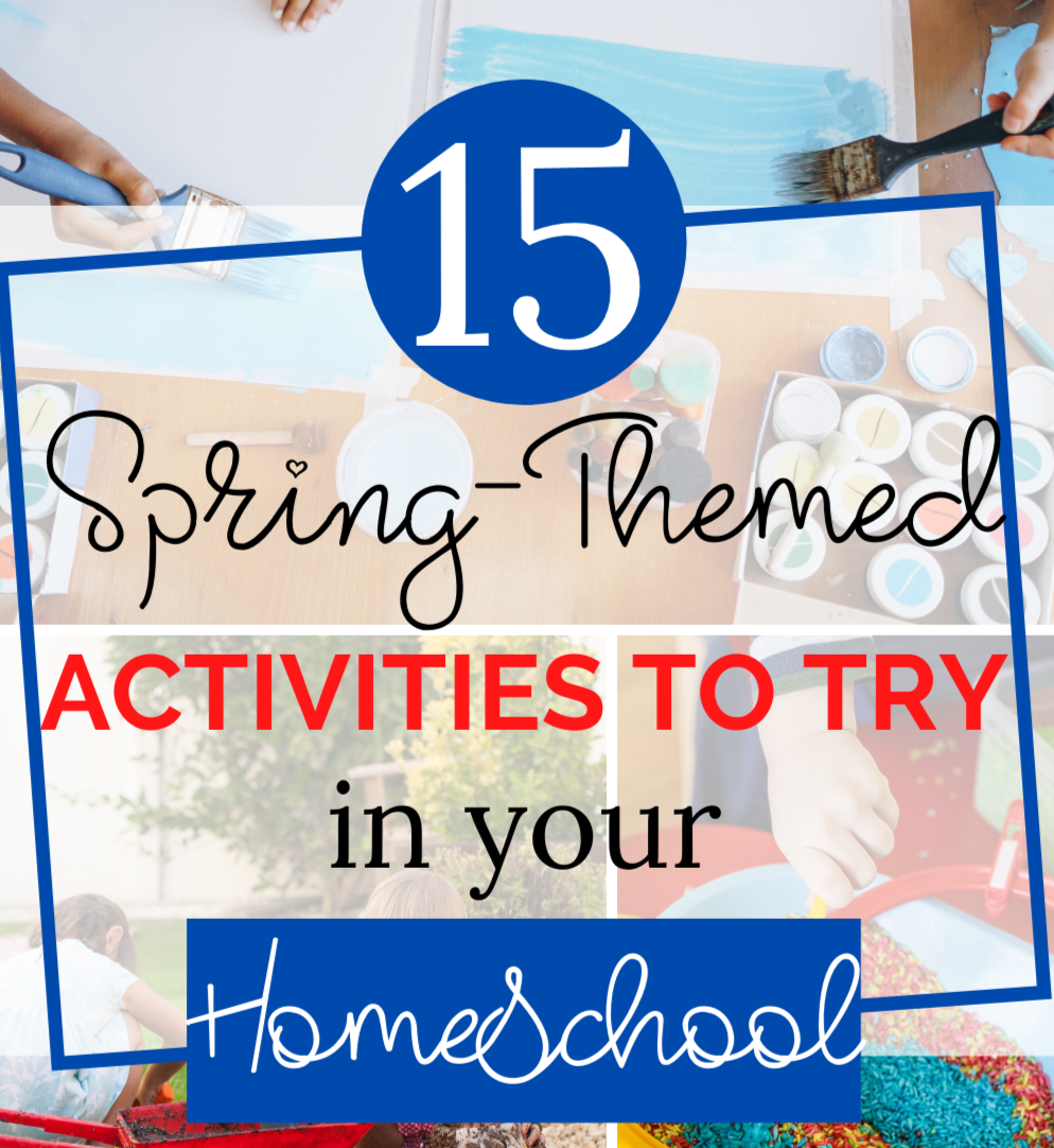 15 Spring-Themed Activity Ideas - Peace Creek On The Prairie
