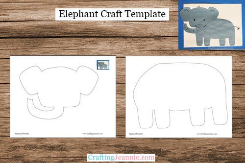 Elephant Craft (Free Template) - Crafting Jeannie