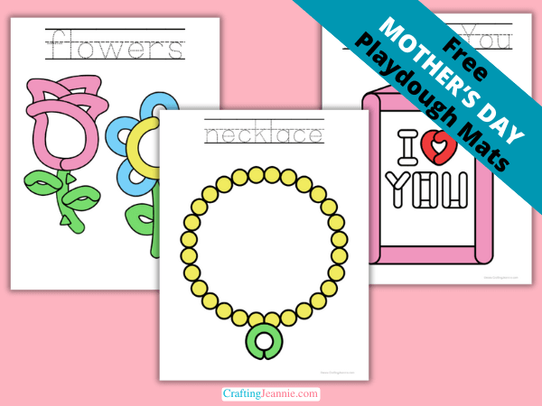 Mother's Day Playdough Mats - Free PDF - Crafting Jeannie
